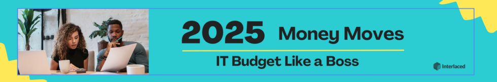 How to build an IT budget for Startups: A step-by-step guide | Interlaced